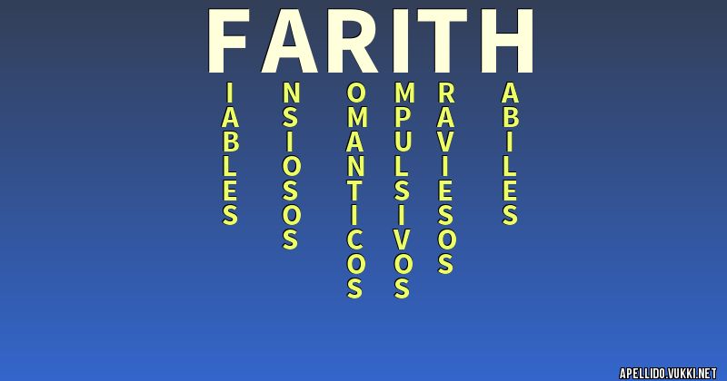 Significado del apellido farith - Significados de los apellidos