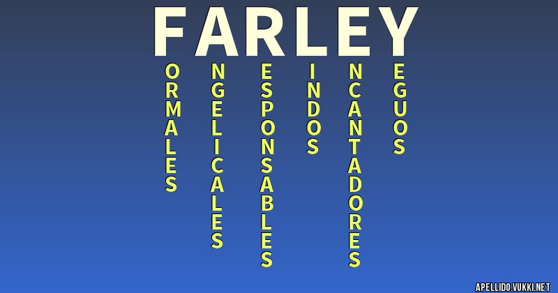 Significado del apellido farley - Significados de los apellidos