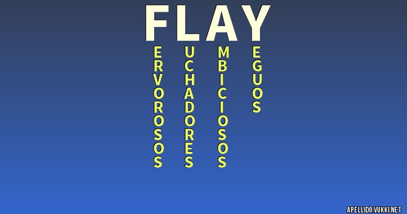 Significado del apellido flay - Significados de los apellidos