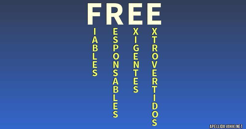 Significado del apellido free - Significados de los apellidos