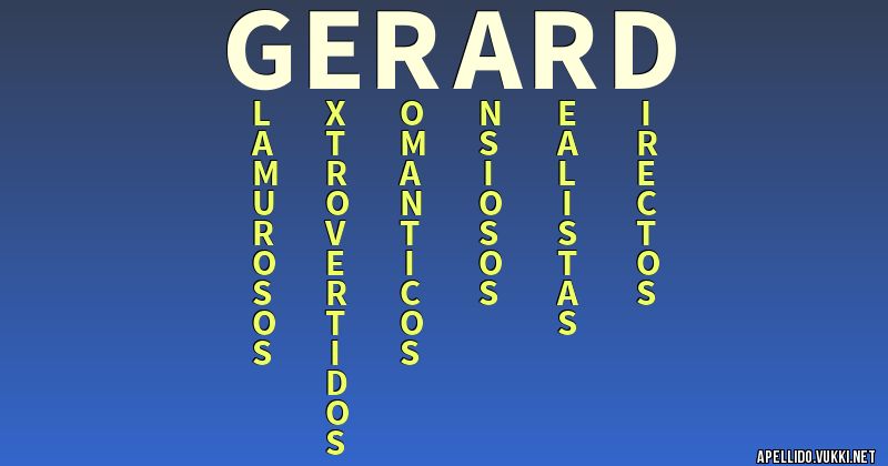 Significado del apellido gerard - Significados de los apellidos