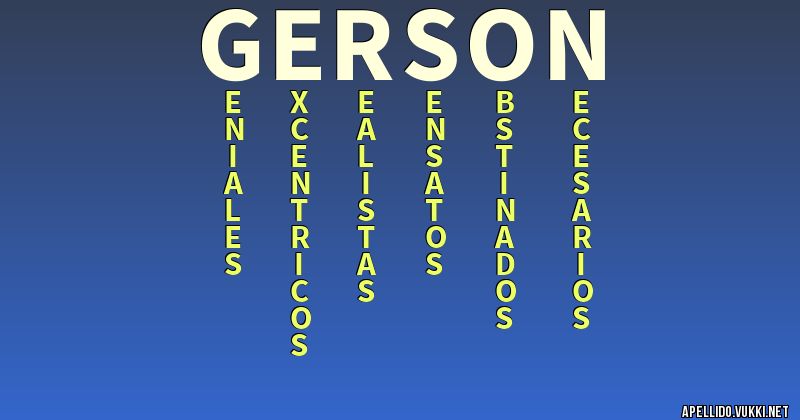 Significado del apellido gerson - Significados de los apellidos