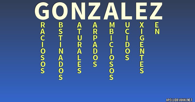 Significado del apellido gonzÁlez - Significados de los apellidos
