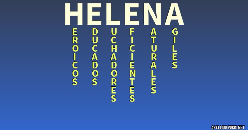 Significado del apellido helena - Significados de los apellidos