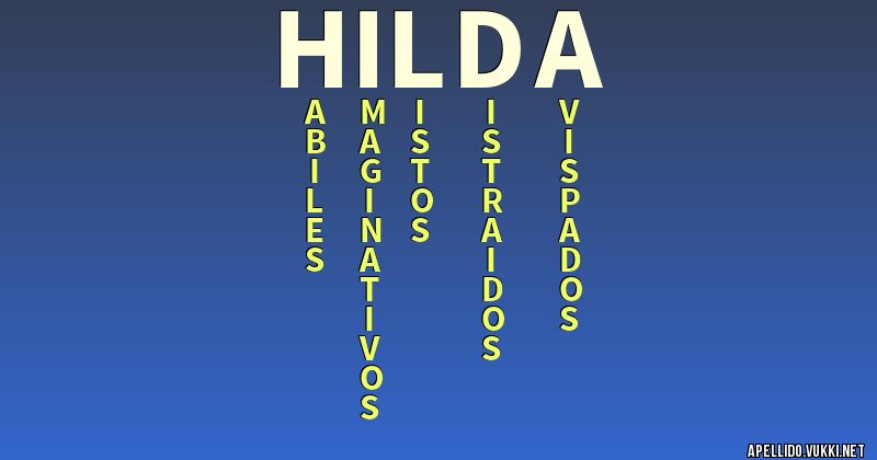 Significado del apellido hilda - Significados de los apellidos