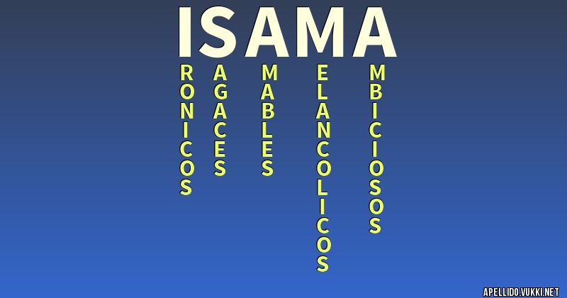Significado del apellido isama - Significados de los apellidos