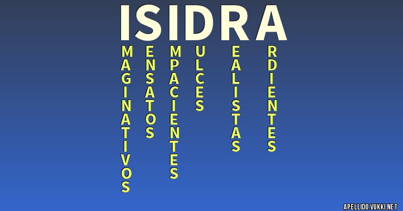 Significado del apellido isidra - Significados de los apellidos