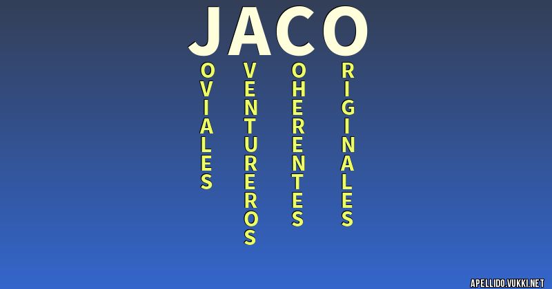 Significado del apellido jaco - Significados de los apellidos