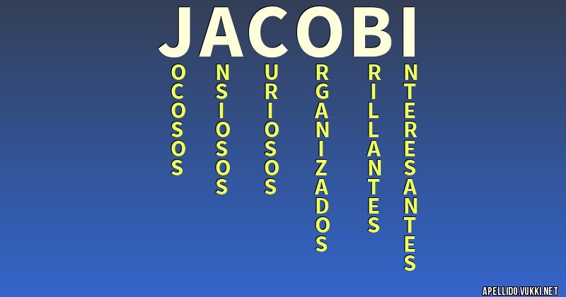 Significado del apellido jacobi - Significados de los apellidos