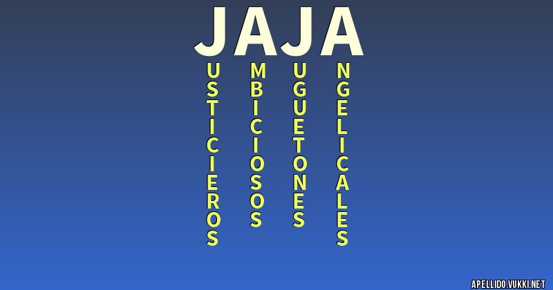 Significado del apellido jaja - Significados de los apellidos