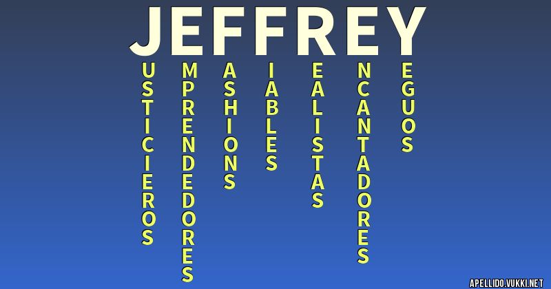 Significado del apellido jeffrey - Significados de los apellidos