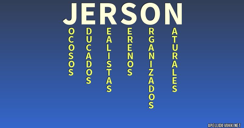 Significado del apellido jerson - Significados de los apellidos
