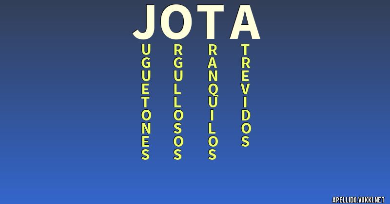 Significado del apellido jota - Significados de los apellidos