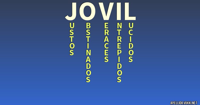 Significado del apellido jovil - Significados de los apellidos