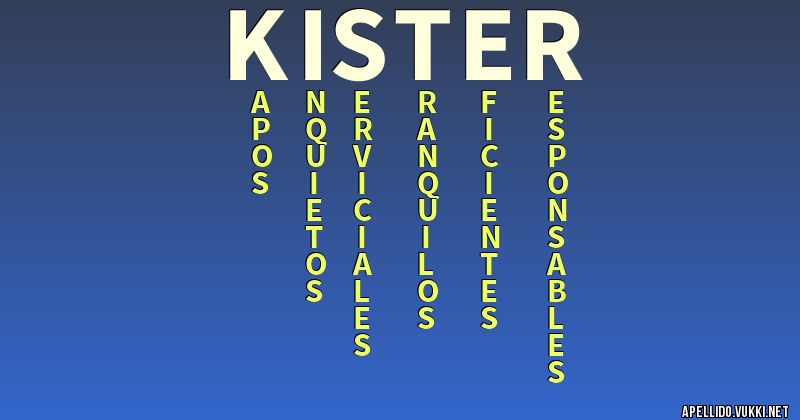 Significado del apellido kister - Significados de los apellidos
