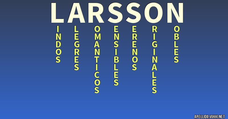 Significado del apellido larsson - Significados de los apellidos