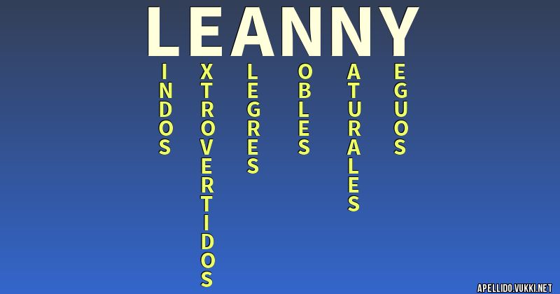 Significado del apellido leanny - Significados de los apellidos