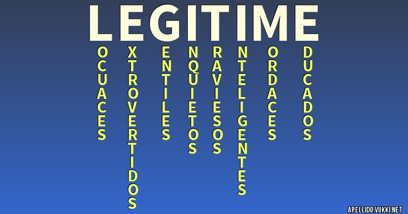 Significado del apellido legitime - Significados de los apellidos