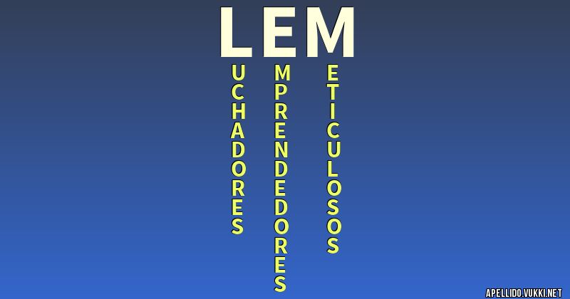 Significado del apellido lem - Significados de los apellidos