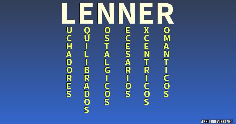Significado del apellido lenner - Significados de los apellidos