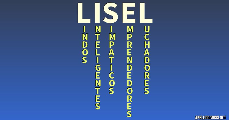 Significado del apellido lisel - Significados de los apellidos