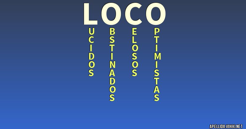 Significado del apellido loco - Significados de los apellidos
