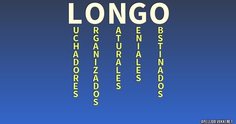 Significado del apellido longo - Significados de los apellidos