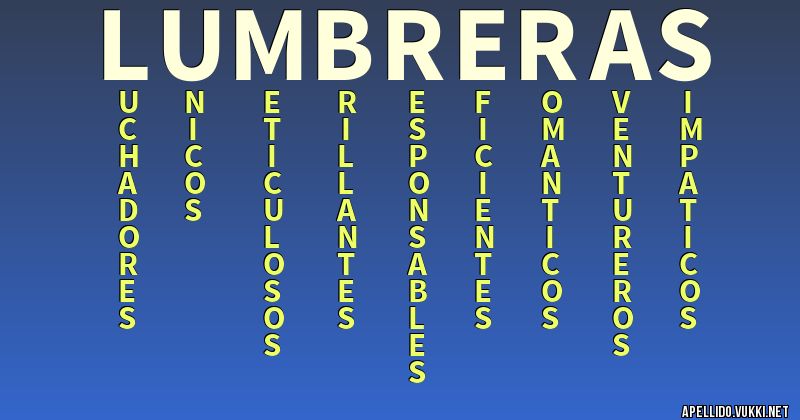 Significado del apellido lumbreras - Significados de los apellidos
