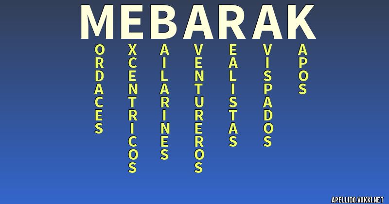 Significado del apellido mebarak - Significados de los apellidos