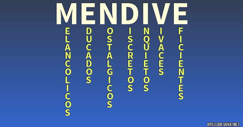 Significado del apellido mendive - Significados de los apellidos