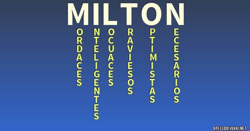 Significado del apellido milton - Significados de los apellidos
