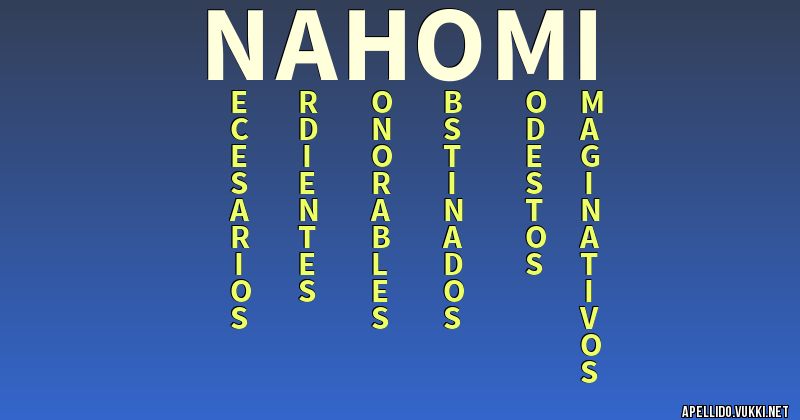Significado del apellido nahomi - Significados de los apellidos