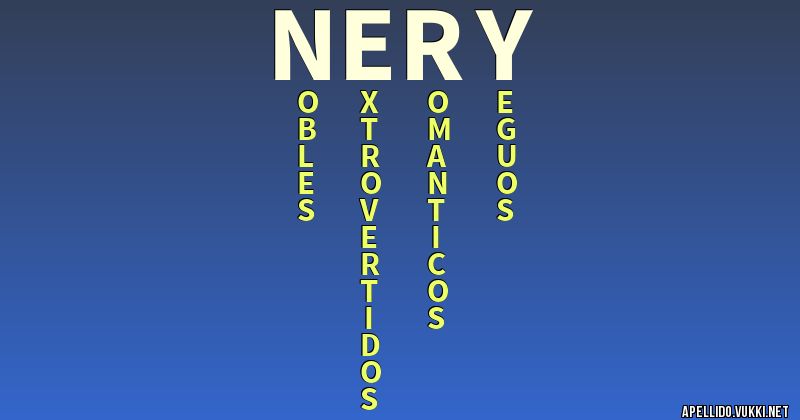 Significado del apellido nery - Significados de los apellidos