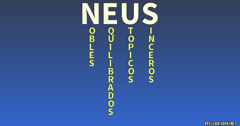Significado del apellido neus - Significados de los apellidos