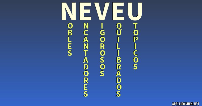Significado del apellido neveu - Significados de los apellidos