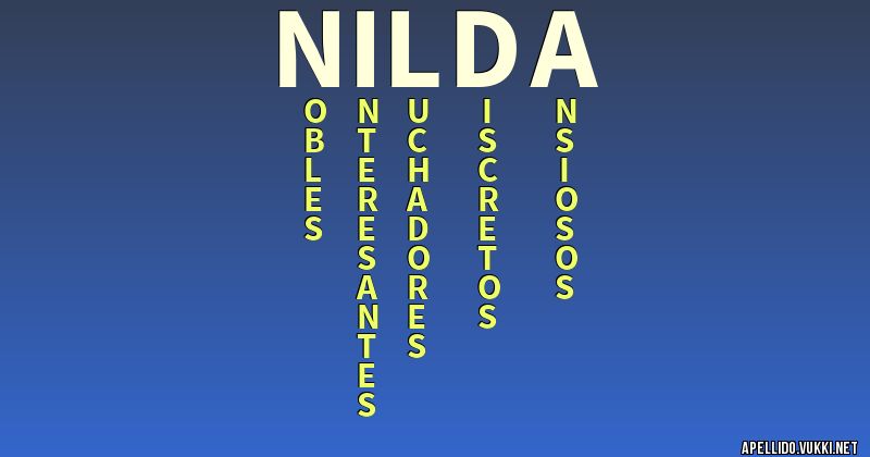 Significado del apellido nilda - Significados de los apellidos