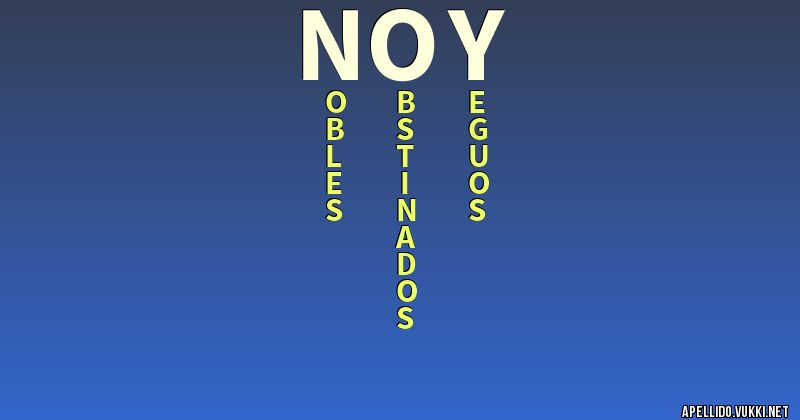Significado del apellido noy - Significados de los apellidos