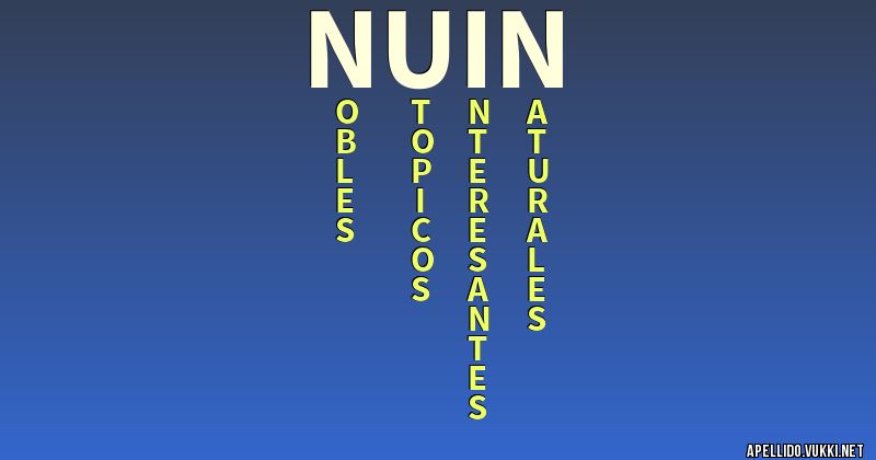 Significado del apellido nuin - Significados de los apellidos