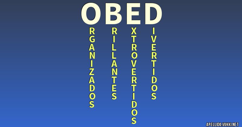 Significado del apellido obed - Significados de los apellidos