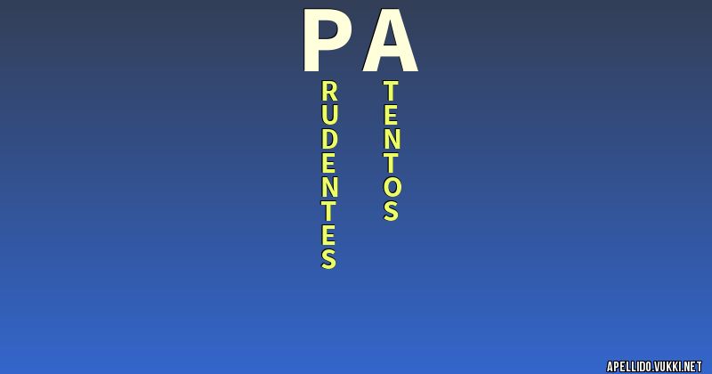 Significado del apellido pa - Significados de los apellidos