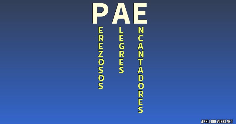 Significado del apellido pae - Significados de los apellidos