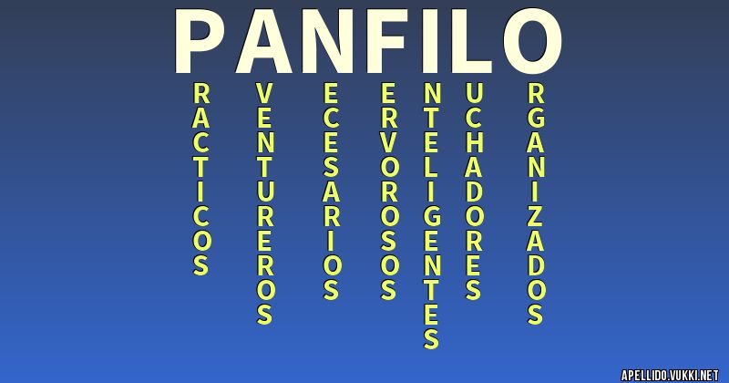 Significado del apellido panfilo - Significados de los apellidos