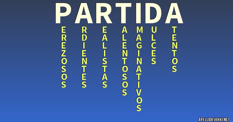 Significado del apellido partida - Significados de los apellidos