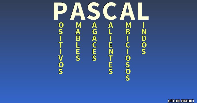 Significado del apellido pascal - Significados de los apellidos
