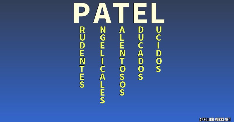 Significado del apellido patel - Significados de los apellidos