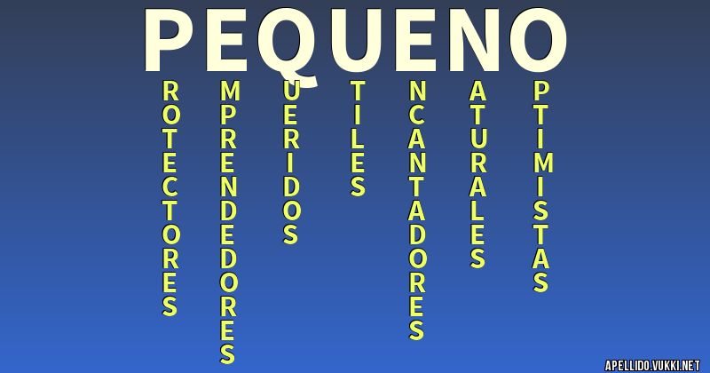 Significado del apellido pequeÑo - Significados de los apellidos