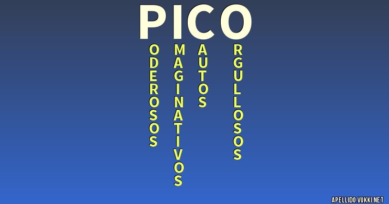 Significado del apellido pico - Significados de los apellidos