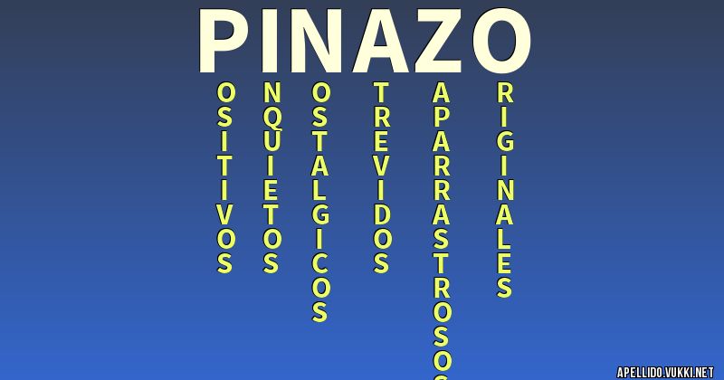 Significado del apellido pinazo - Significados de los apellidos