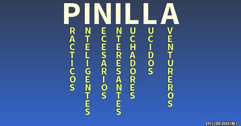 Significado del apellido pinilla - Significados de los apellidos