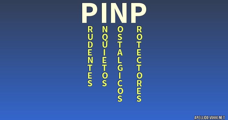 Significado del apellido pinp - Significados de los apellidos